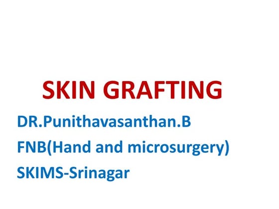 Skin graft , split skin grafting, STG , SSG , split thickness graft ...