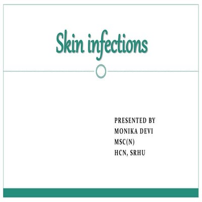 Skin infections | PPTX
