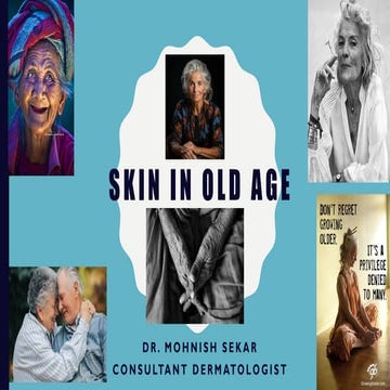 Skin in Old Age, Pathophysiology, Intrinsic and Extrinsic factors ...