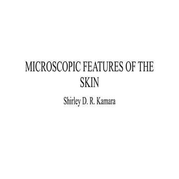 The microscopic features of the skin and its appendages | PPTX