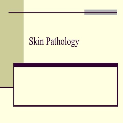 Skin pathology | PPT
