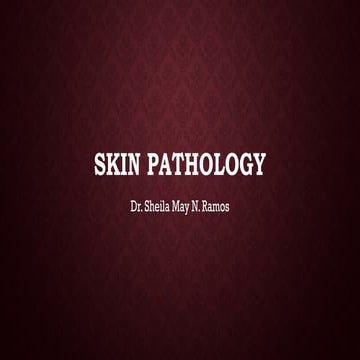 Skin pathology ( dermatological lesions) | PPTX
