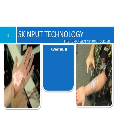 Skin put technology | PPTX