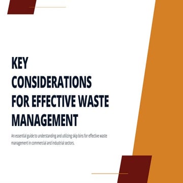 Skip Bins for Commercial and Industrial Waste Key Considerations.pdf