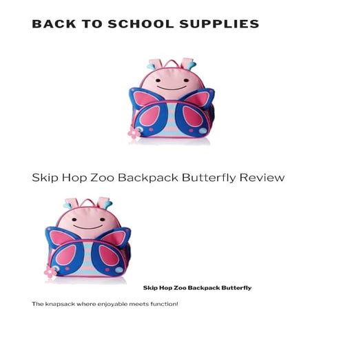 Skip hop zoo backpack butterfly review | PDF