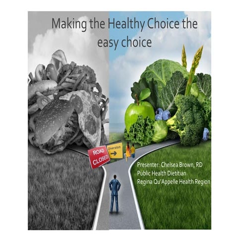 Making the Healthy Choice the easy choice | PDF