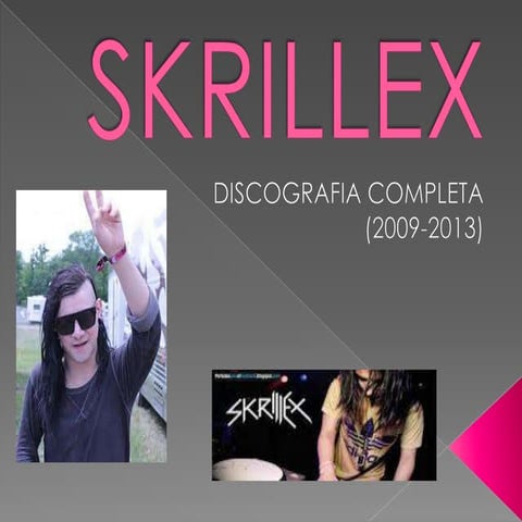 Skrillex | PPTX