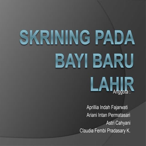 Skrining penyakit jantung bawaan (PJB) Kritis.pptx