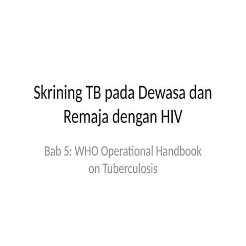Skrining_TB_Chapter5_PPDS_Pulmonologi.pptx