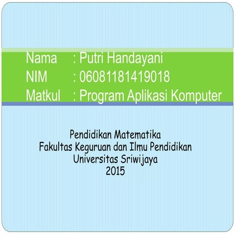 aplikom_UNSRI_2_Putri Handayani | PPT