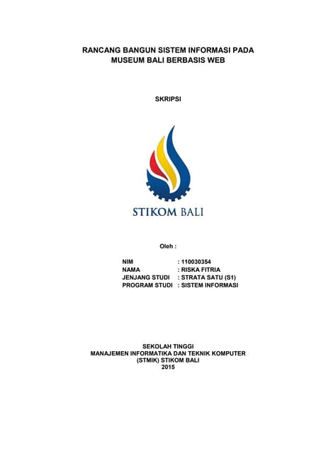 RANCANG BANGUN SISTEM INFORMASI PADA MUSEUM BALI BERBASIS WEB | PDF RANCANG BANGUN SISTEM INFORMASI PADA MUSEUM BALI BERBASIS WEB | PDF