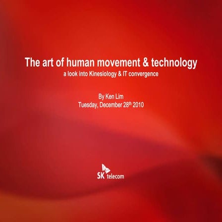 The Art of Human Movement & Technology | PPT