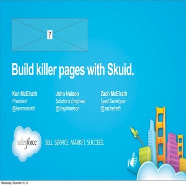 Build Killer Pages With Skuid | PDF