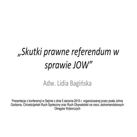 Skutki prawne referendum w sprawie JOW | PPT