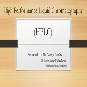 High performance liquid chromatography (HPLC) | PPT