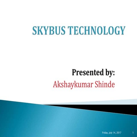 Sky bus technology | PPTX
