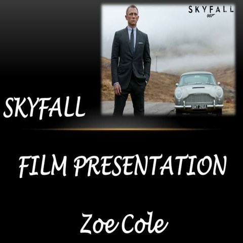 Skyfall Presentation | PPTX