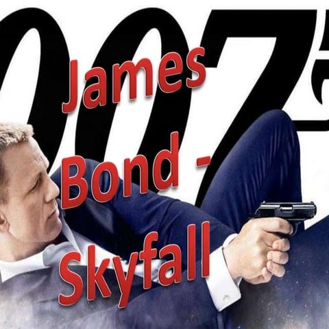 Skyfall powerpoint 2 | PPT