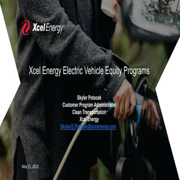 Xcel Energy Electric Vehicle Equity Programs by Skyler Potocek | PPT