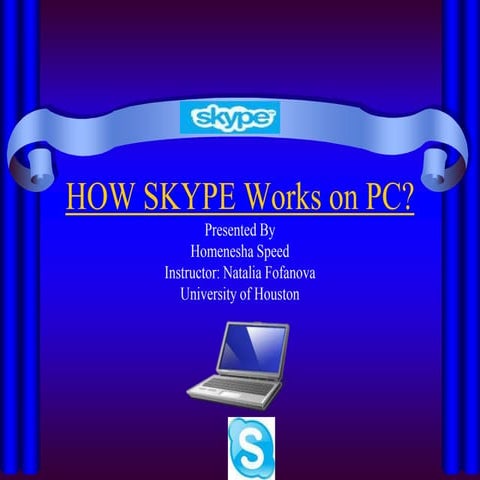Skype | PPTX | Computer Networking | Computing
