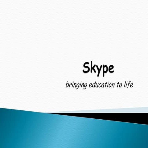 Skype and education | PPT
