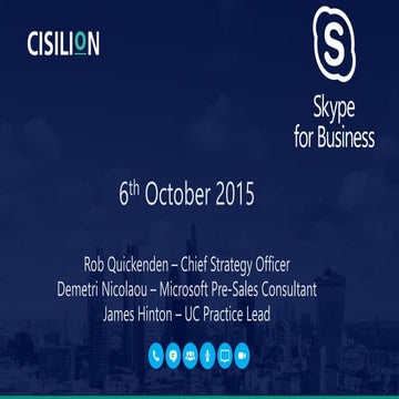 Cisilion Skype for business event Oct 2015 | PPT