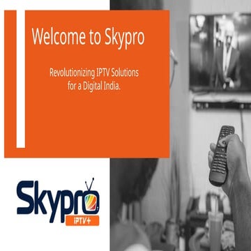 Skypro: Revolutionizing Digital Entertainment in India | PPTX