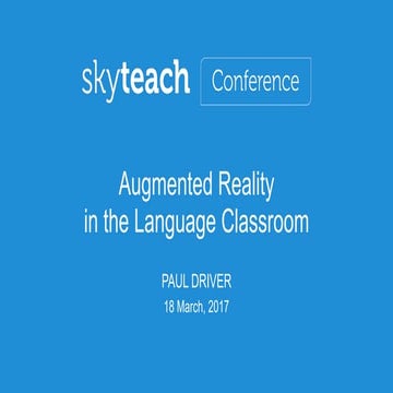 Augmented Reality in the Language Classroom | PPT
