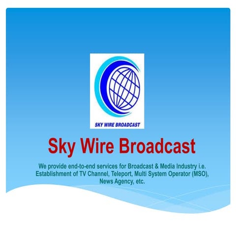 Sky Wire Broadcast.pptx