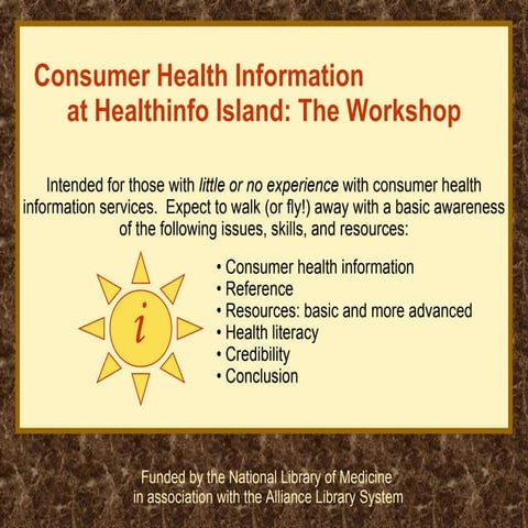 Second Life Consumer Health Information Skills Workshop | PPT
