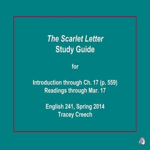 The Scarlet Letter Study Guide, Intro to Ch. 17 | PPT