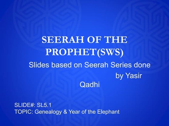 Sl3.3 Seerah of the Prophet Muhammed (sws) | PPT