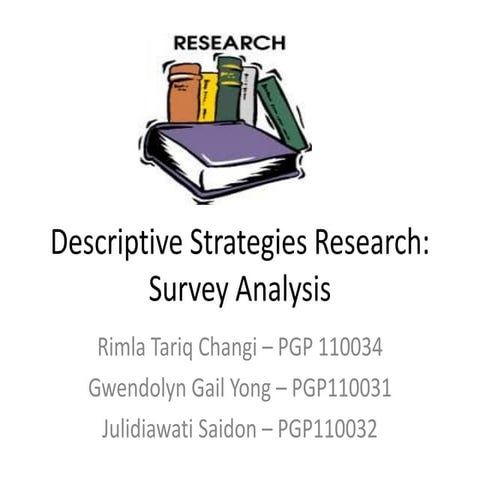 Descriptive Strategies Research: Survey Analysis | PPTX | Education