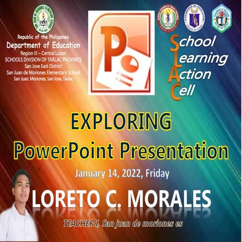 SLAC - EXPLORING POWERPOINT- LORETO C. MORALES.pptx