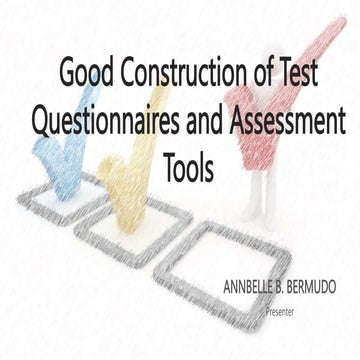 SLAC - Good Construction of Questionnaires and Assessment Tools.pptx