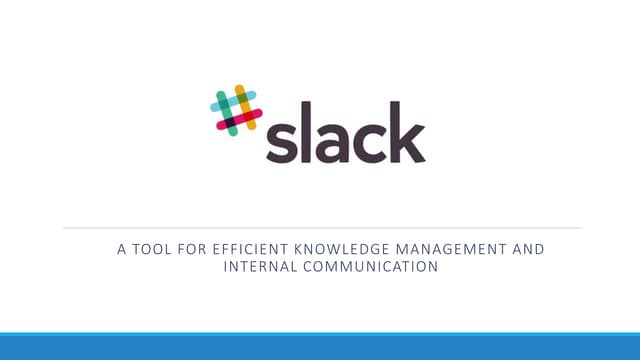 Introduction to slack and how my team used it | PDF