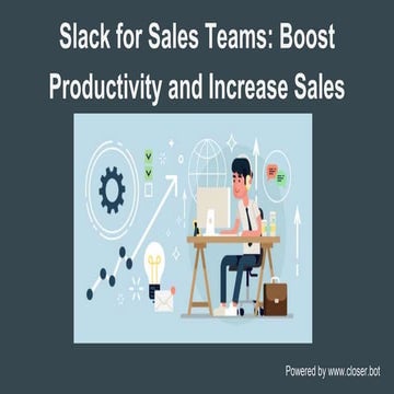 Slack For Sales Teams Boost Productivity And Increase Sales Ppt
