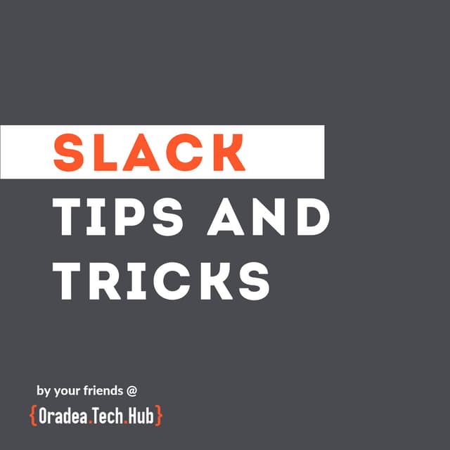 Slack tips and tricks | PPT