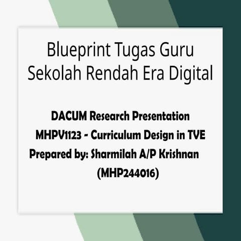 Slaid DACUM Era Digital (Assesment regarding teacher's workload | PPTX