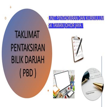 1. TAKLIMAT BENGKEL PENJAMINAN KUALITI 4P PBD SM 2023 (1).pptx