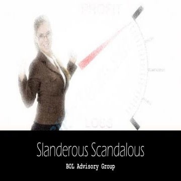 Slanderous Scandalous | PPT