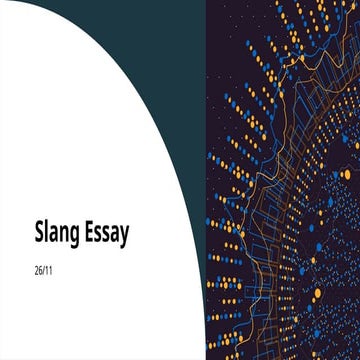 Slang Essay for learners of ESL powerpoint.pptx