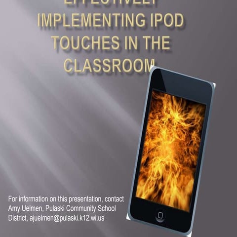 Slate presentation ipods in classroom | PPTX | Tablets and E-readers | Consumer Electronics