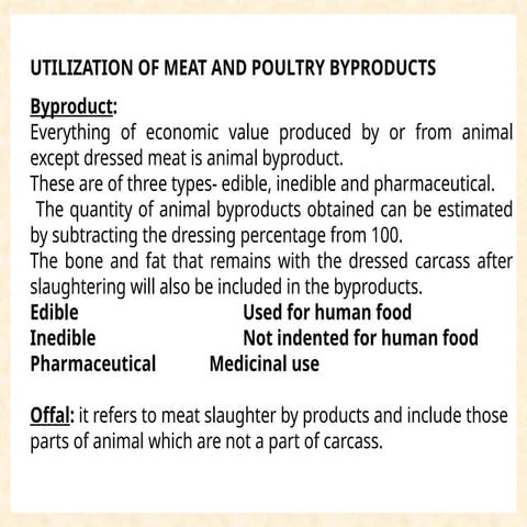 The Slaughter house byproducts in meat .pptx