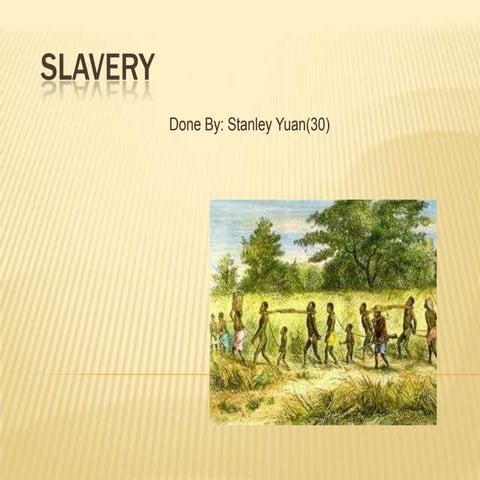 Slavery | PPTX