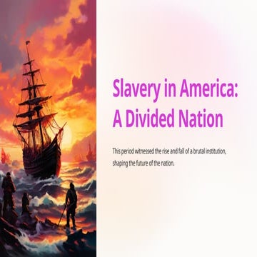 Slavery-in-America-A-Divided-Nation.pptx