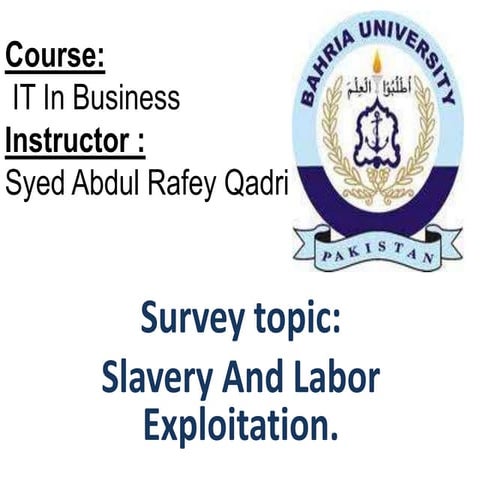 Slavery & labor exploitation | PPTX
