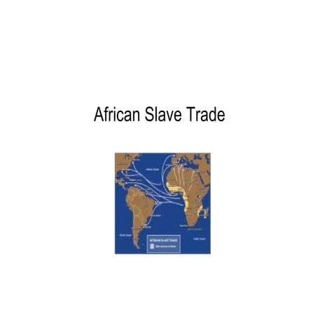 Pre colonial slave trade Slave Trade.pptx