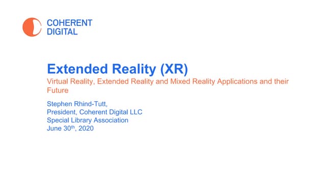 eXtended Reality(XR) Basic introductions | PPTX