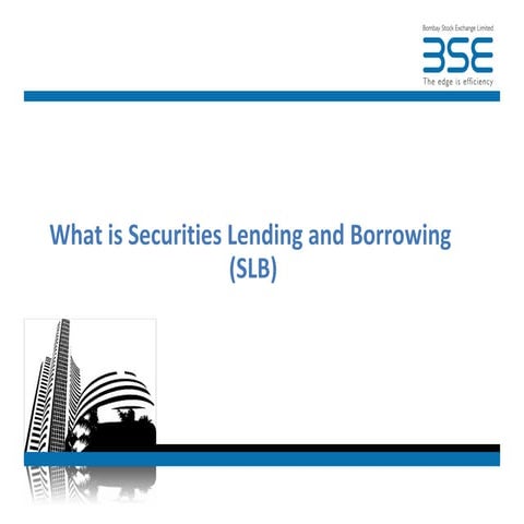 What is Securities Lending and Borrowing? | PPT